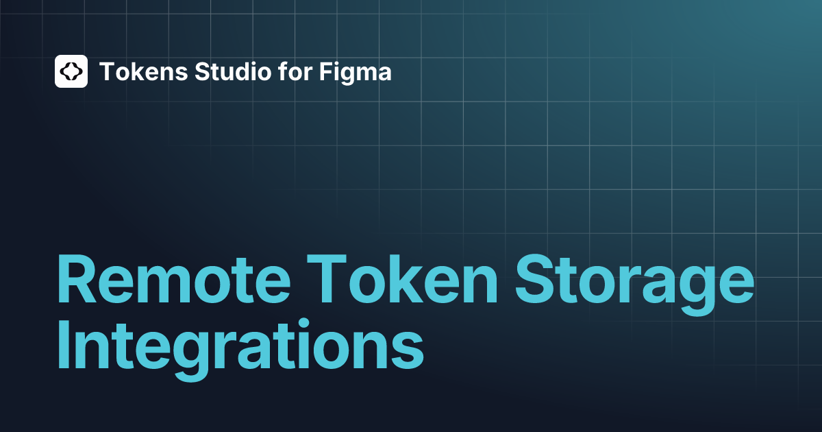 Remote Token Storage Integrations | Tokens Studio for Figma