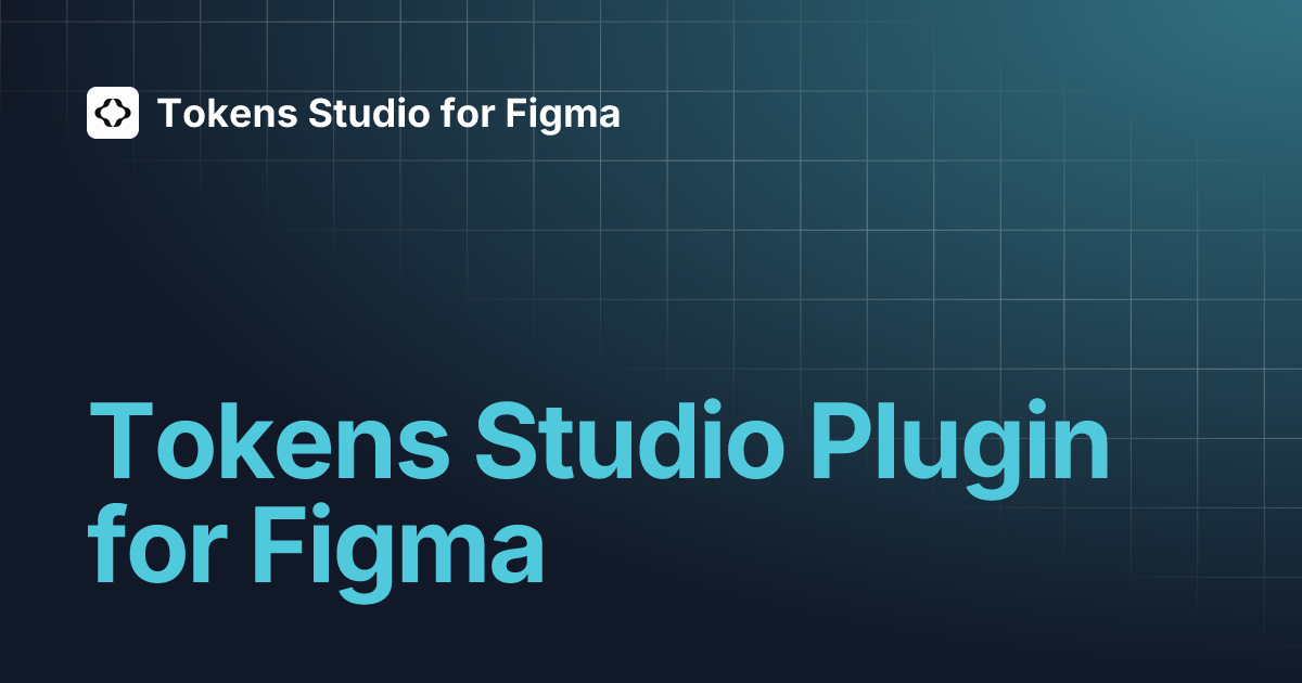 Tokens Studio Plugin for Figma | Tokens Studio for Figma