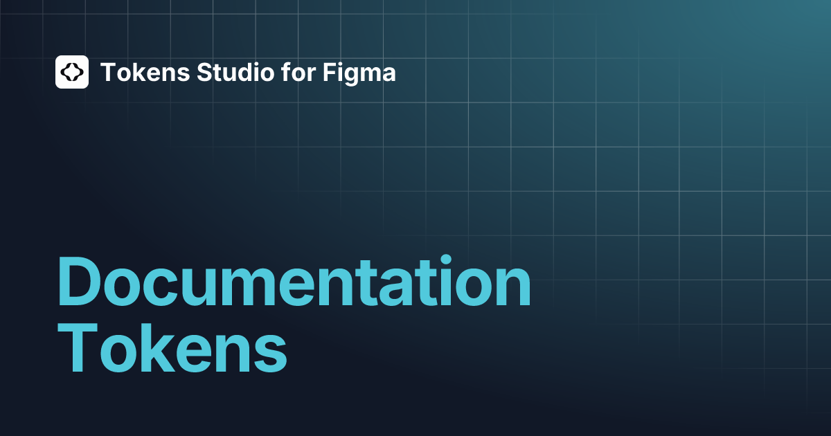 Documentation Tokens | Tokens Studio for Figma